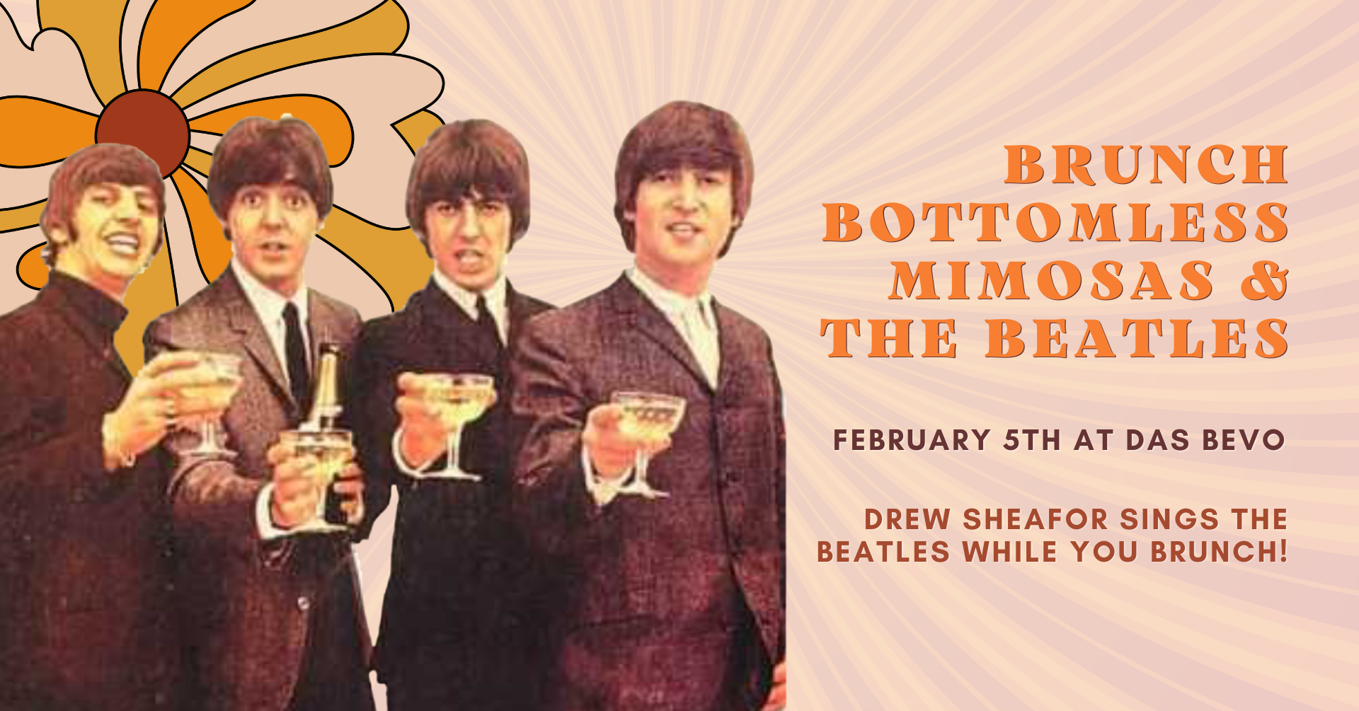 Brunch, Bottomless Mimosas and the Beatles | Das Bevo