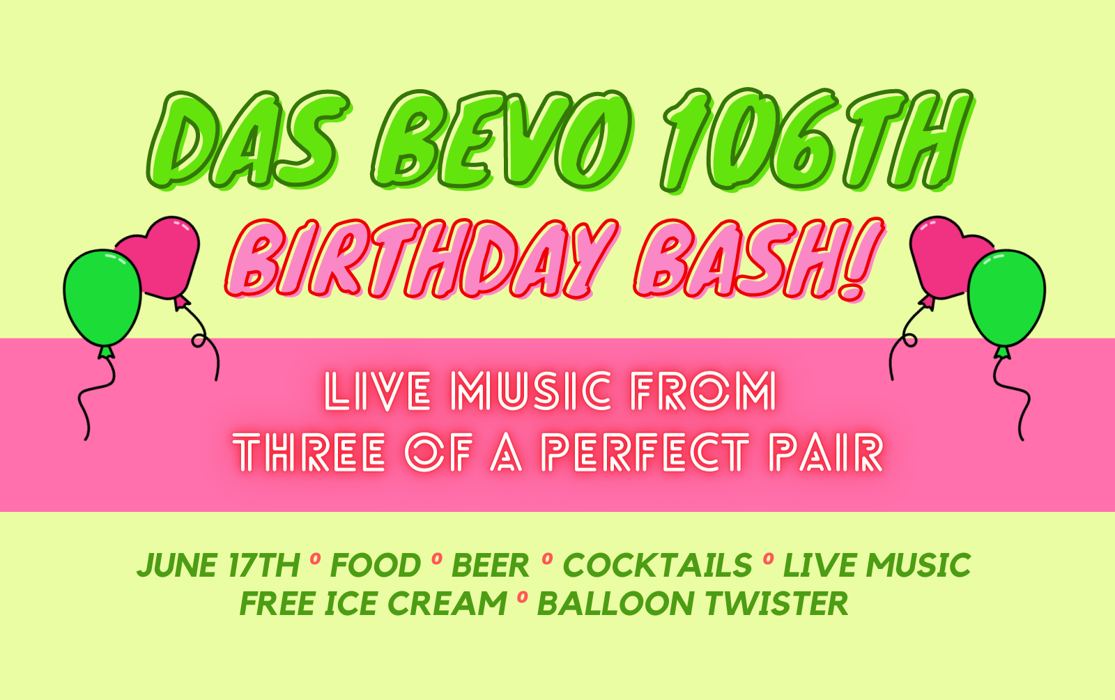 Das Bevo 106th Birthday Bash! | Das Bevo