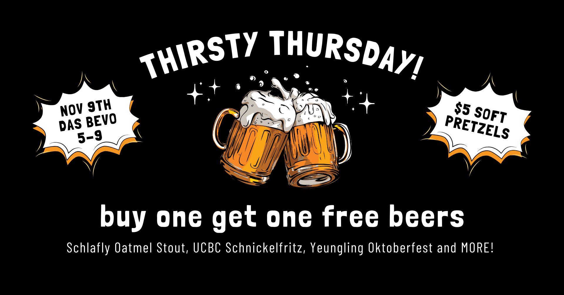 Thirsty Thursday - BOGO Beers | Das Bevo