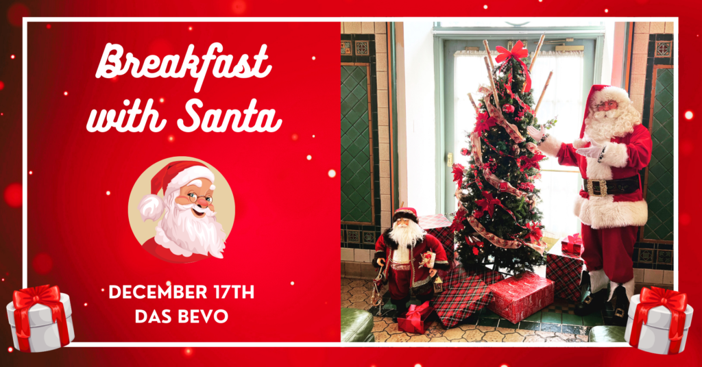 Breakfast with Santa | Das Bevo