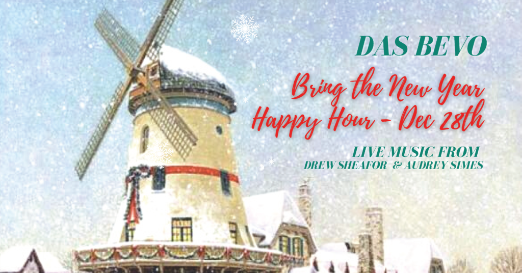 Bring the New Year Happy Hour and Music | Das Bevo