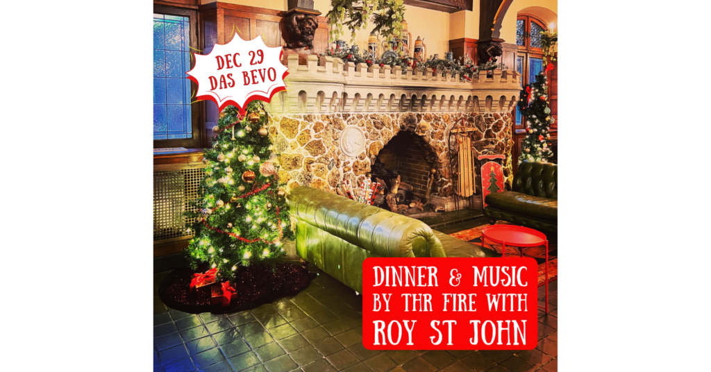 Friday by the Fire with Roy St John | Das Bevo