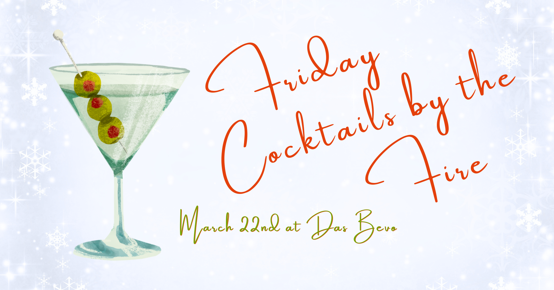 Friday Cocktails by the Fire | Das Bevo