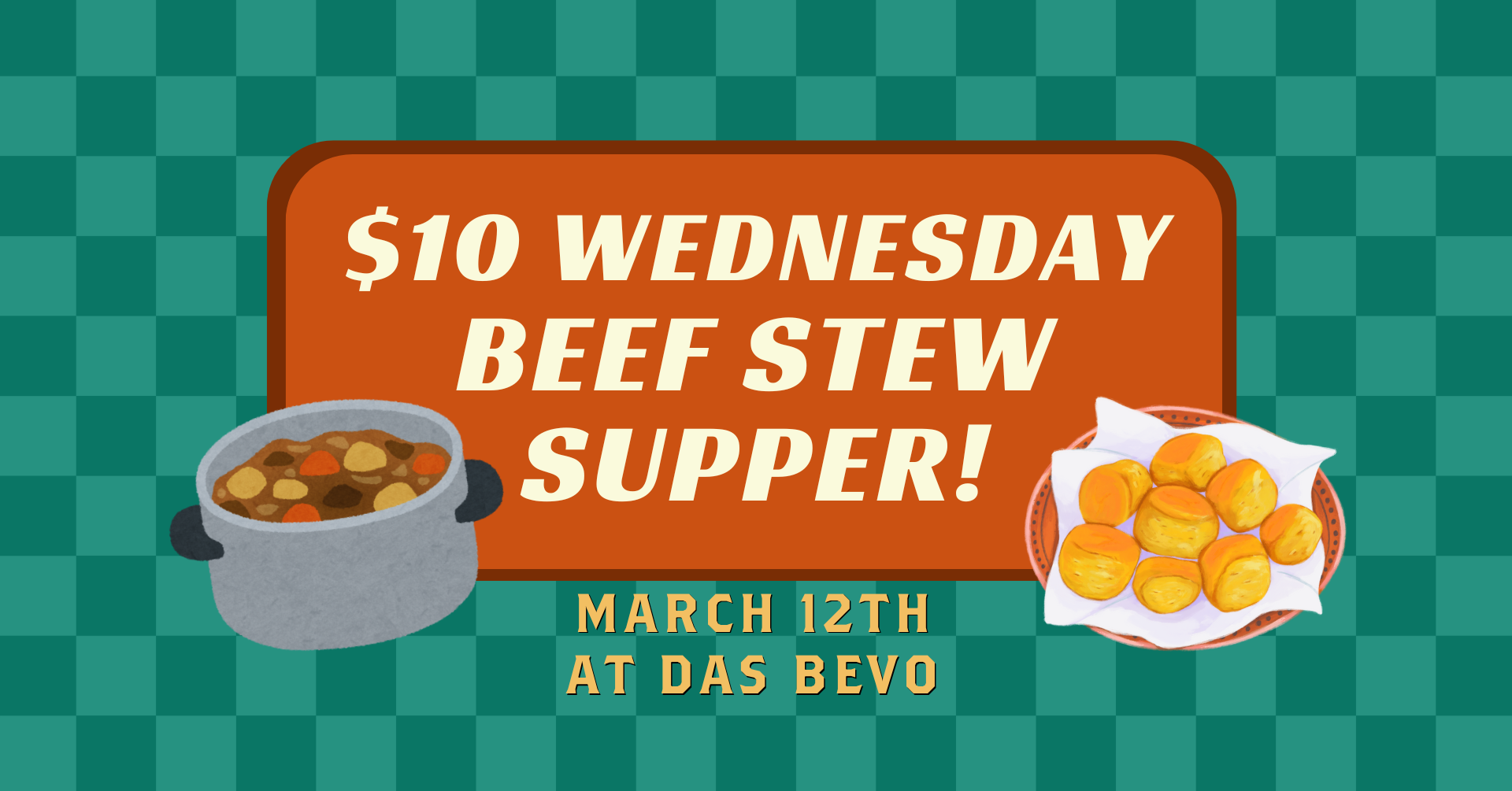 $10 Wednesday Beef Stew Supper | Das Bevo